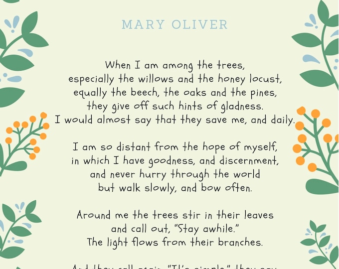 Mary Oliver Poem when I Am Among the Trees Printable Wall | Etsy