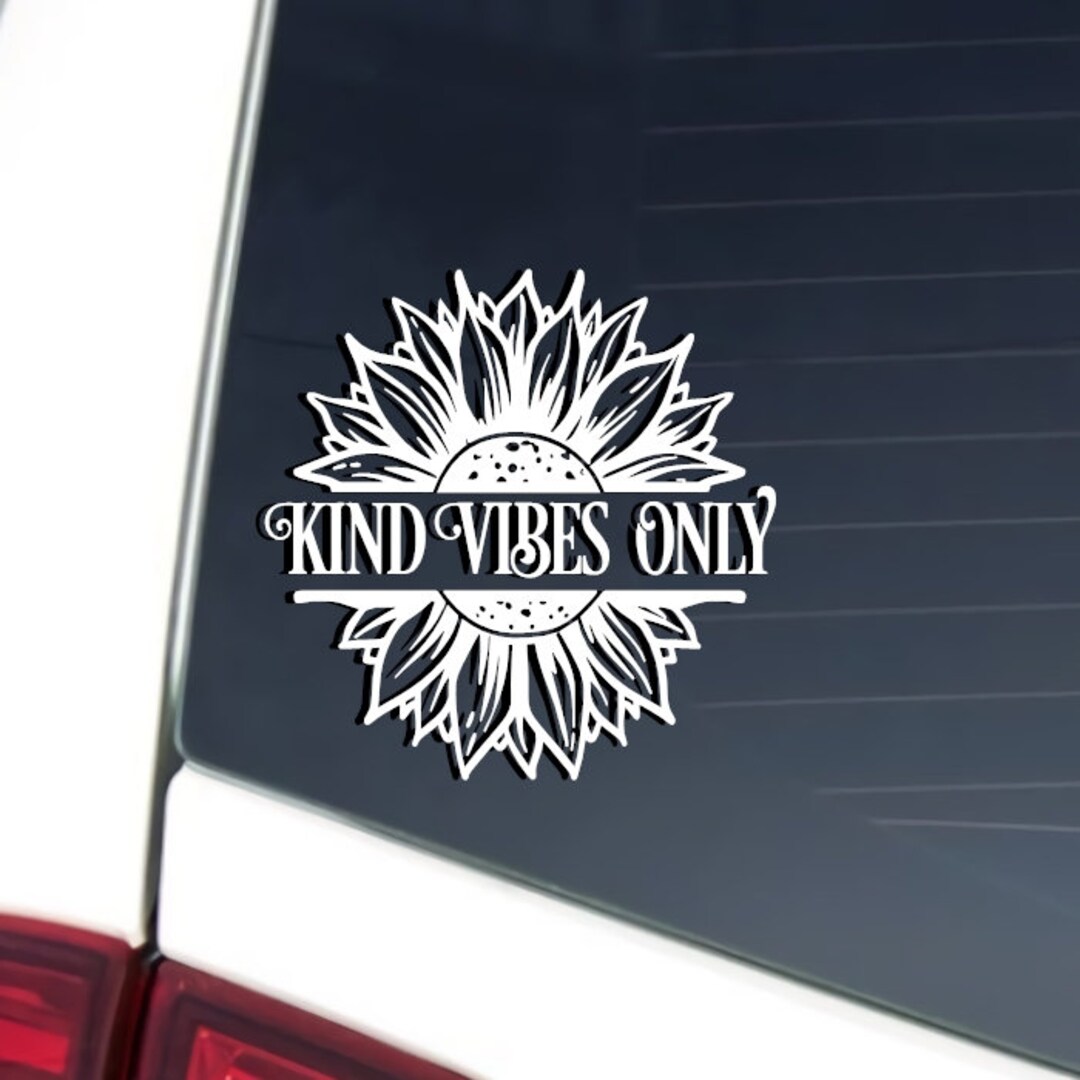 20-colors Kind Vibes Only Vinyl Decal Sticker Bumper Window Laptop Gift ...