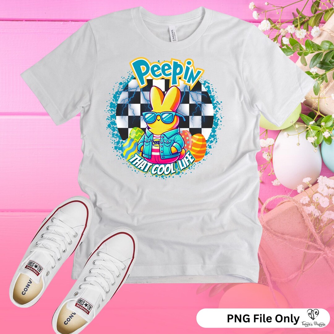 Peepin' That Cool Life PNG, Cool Peeps Candy Sublimation Design, Peeps ...