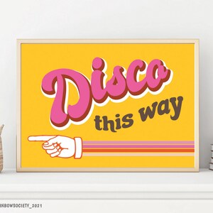 Retro Disco This Way Print: Funky Slogan Wall Art - Etsy