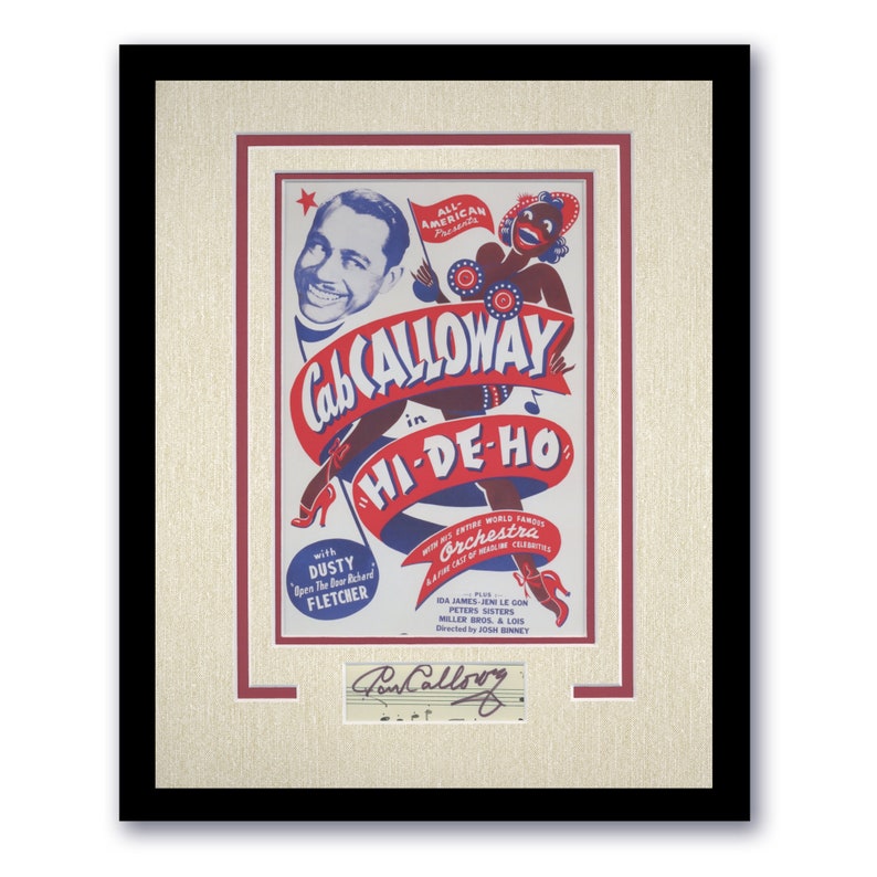 Cab Calloway "hi De Ho" AUTOGRAPH Signed Photo Framed 11x14 Custom ...