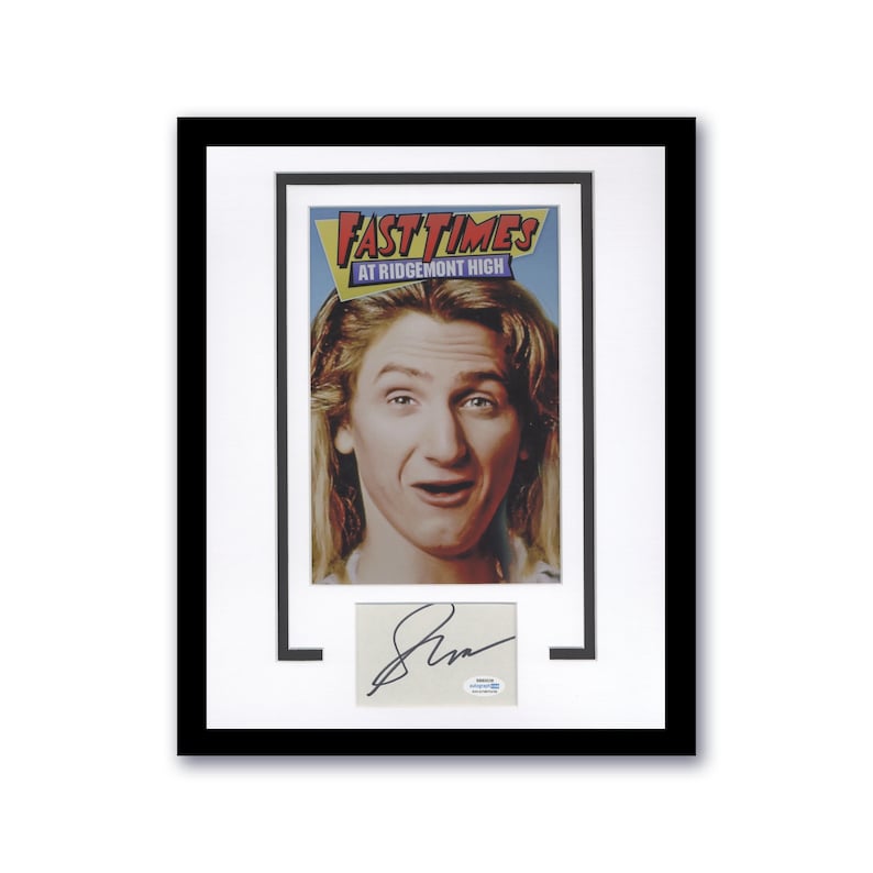 Sean Penn "fast Times at Ridgemont High" AUTOGRAPH Signed Framed 11x14 ...