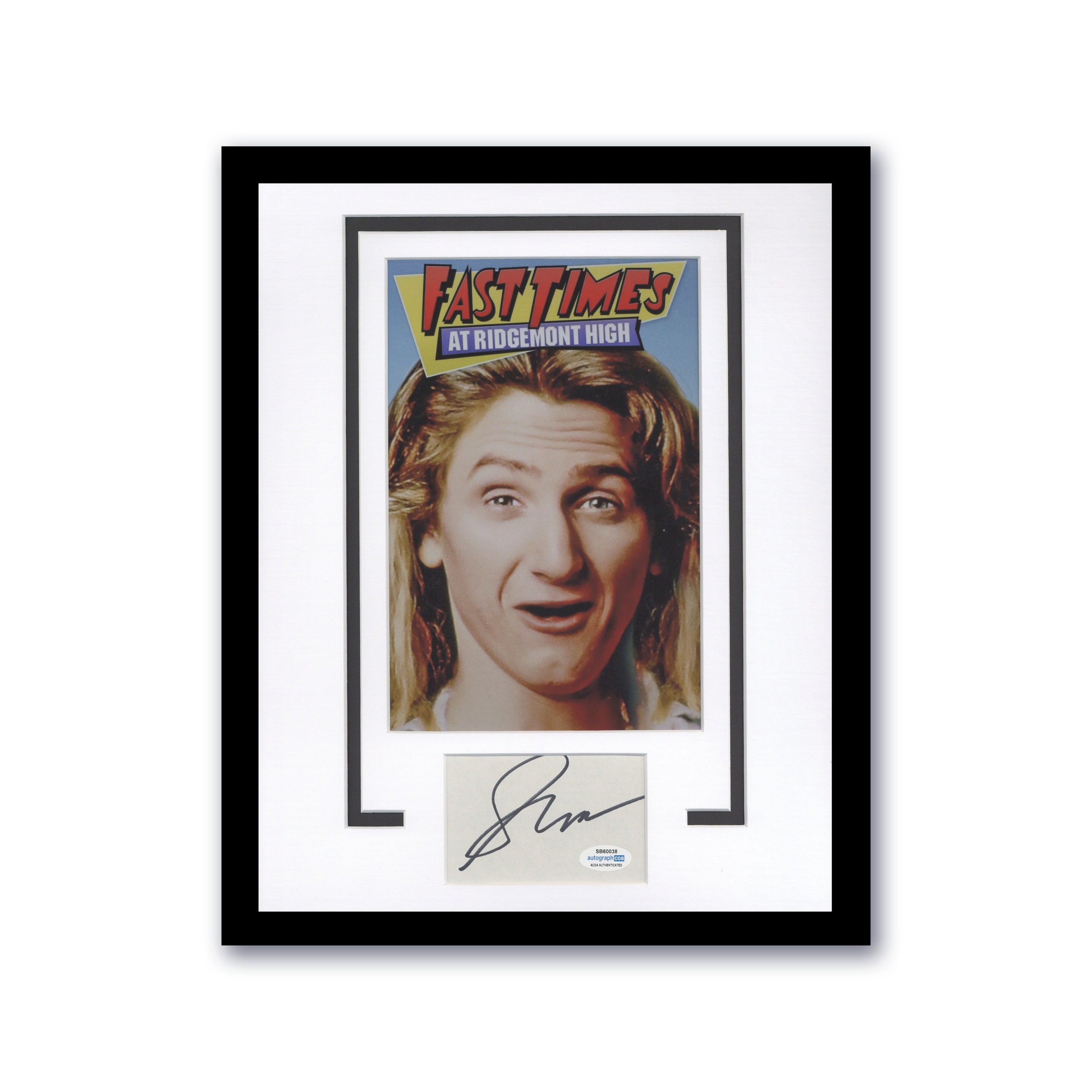 Sean Penn "fast Times at Ridgemont High" AUTOGRAPH Signed Framed 11x14 ...