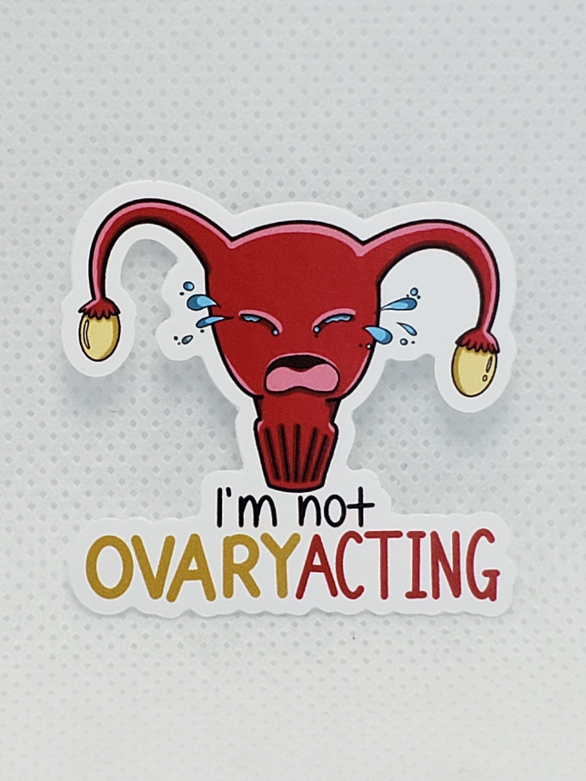 Ovaryacting Sticker - Etsy