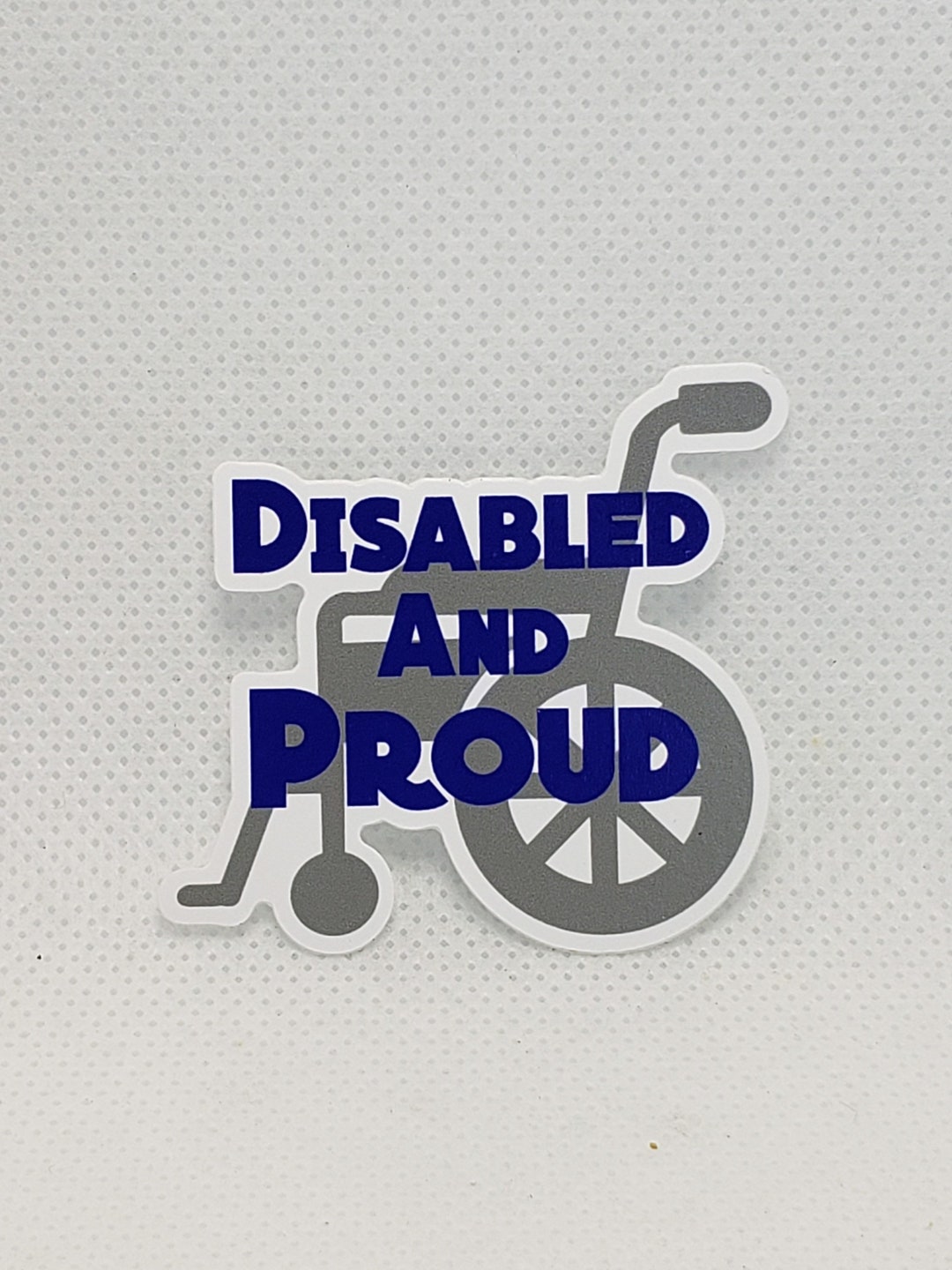 Disabled and Proud Sticker - Etsy