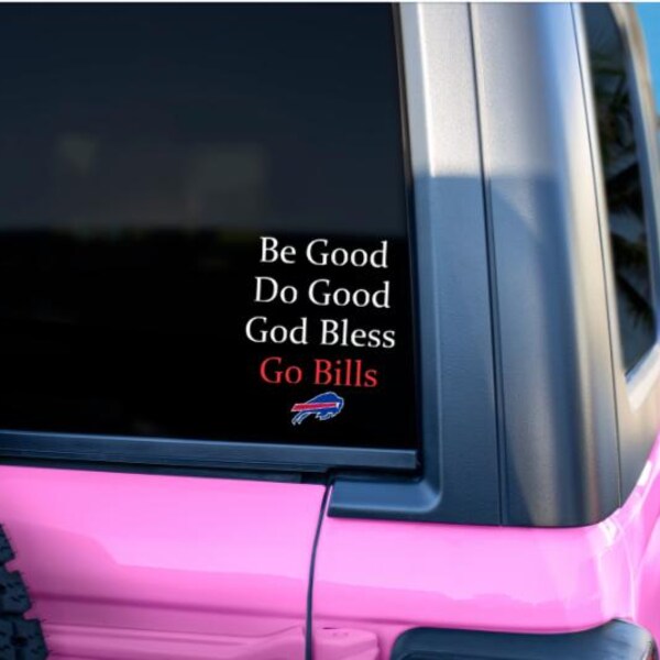 Do Good Be Good God Bless and Go Bills - Etsy