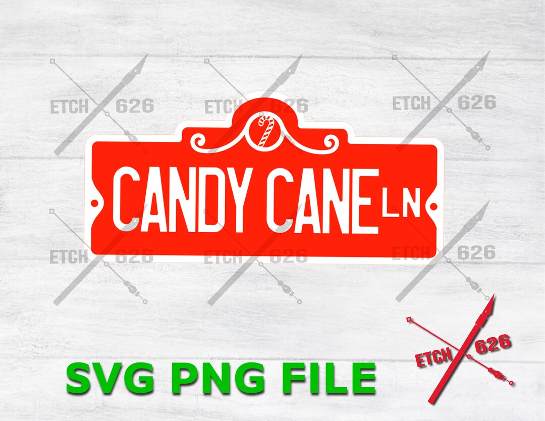 Candy Cane LN Street Sign SVG, Laser Ready, Cricut, Digital File ...