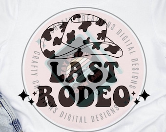 Brides Last Ride, SVG PNG, Cowboy Hat Sublimation, Cowgirl PNG, Western ...
