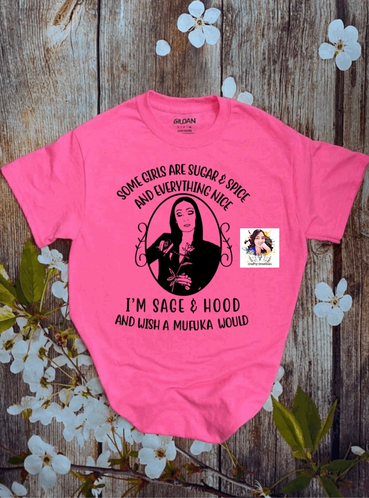 Im Not Sugar And Spice And Everything Nice Im Sage Etsy