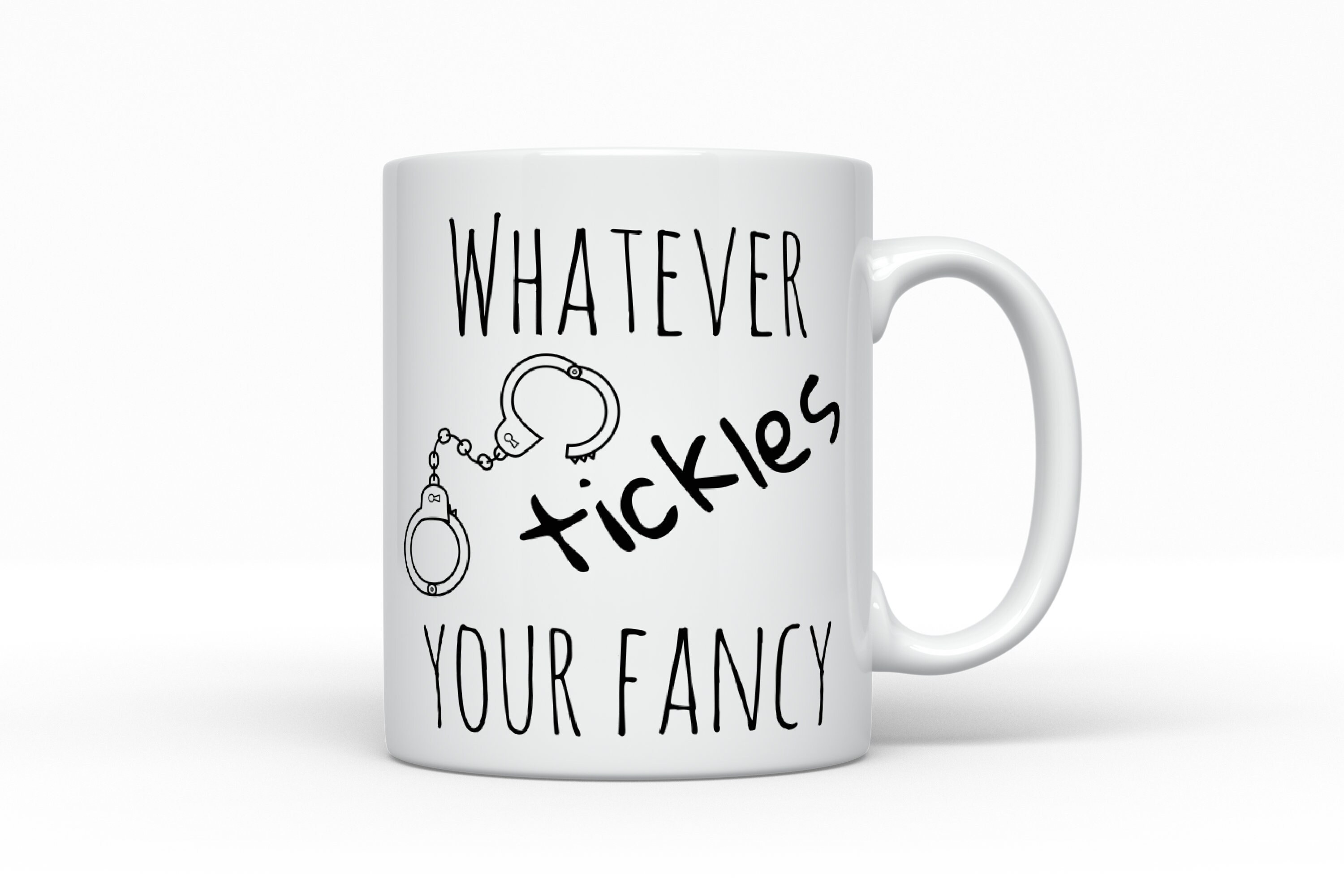 Whatever Tickles Your Fancy Funny Mug Gift Bondage Lover Etsy UK