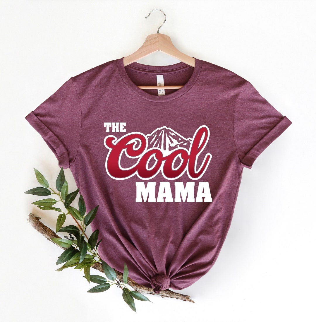 The Cool Mama, Cool Mama Shirt, Mama Tee, Hippie Mother Tee, Girl Mom ...