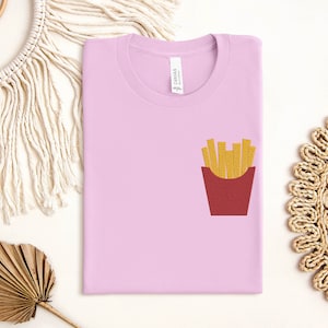 Embroidered French Fries Shirt, Embroidered Fries Sweatshirt ...