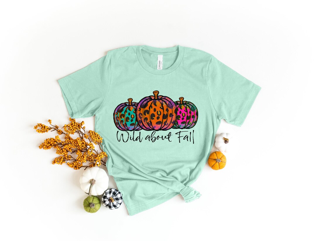 Wild About Fall, Happy Fall Y'all, Thankful Grateful Blessed Shirt ...