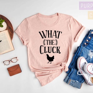Farm Shirts Women, What the Cluck Shirt, Farm Girl Shirt, Farm Shirts ...