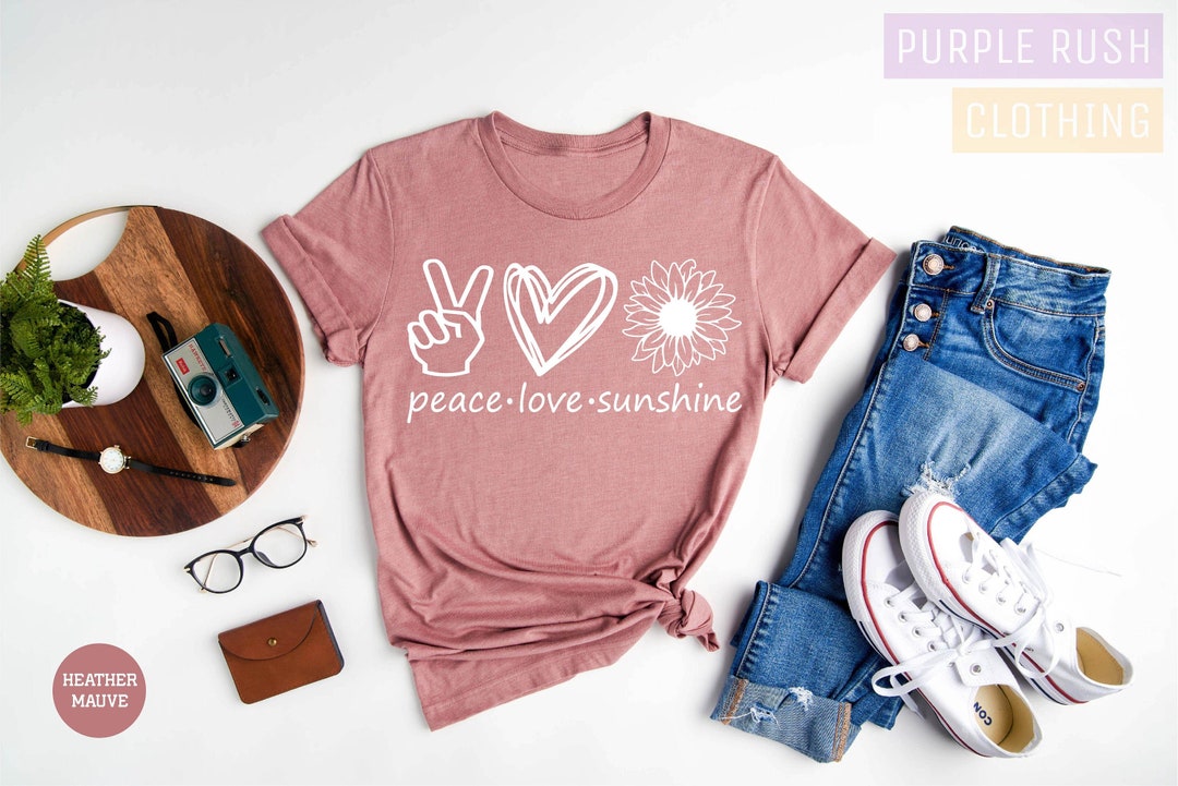 Peace Love Sunshine T-shirt, Show Peace Shirt, Inspirational Tee, Love ...