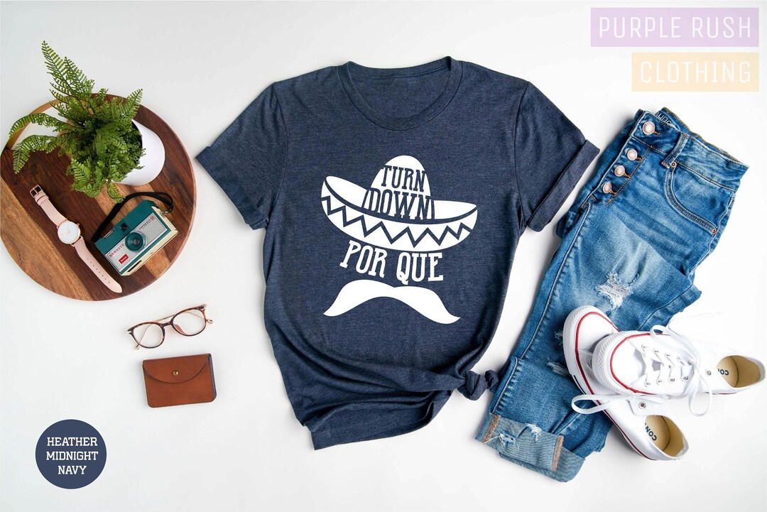 Turn Down Por Que Shirt, Bachelorette Shirt, Bachelorette Party Shirts ...