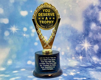 You Deserve a Trophy - Etsy