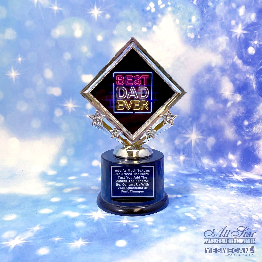 Best Dad Ever Trophy Free Engraving, Best Dad Ever, Daddy, Father's Day ...