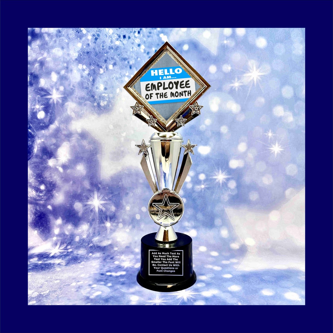 Hello I Am Employee of the Month Tall Trophy Free Engraving, Greatness ...