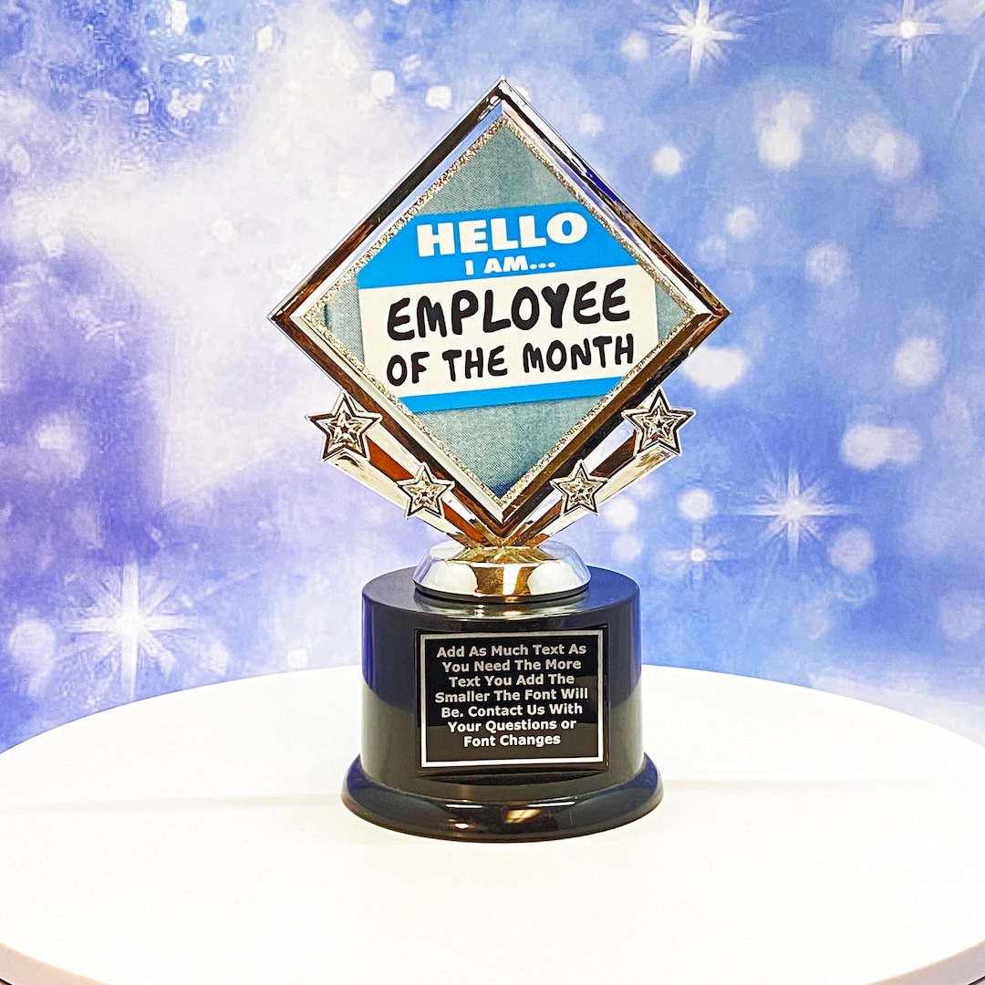 Hello I Am Employee of the Month Free Engraving, Great, Best, Greatness ...