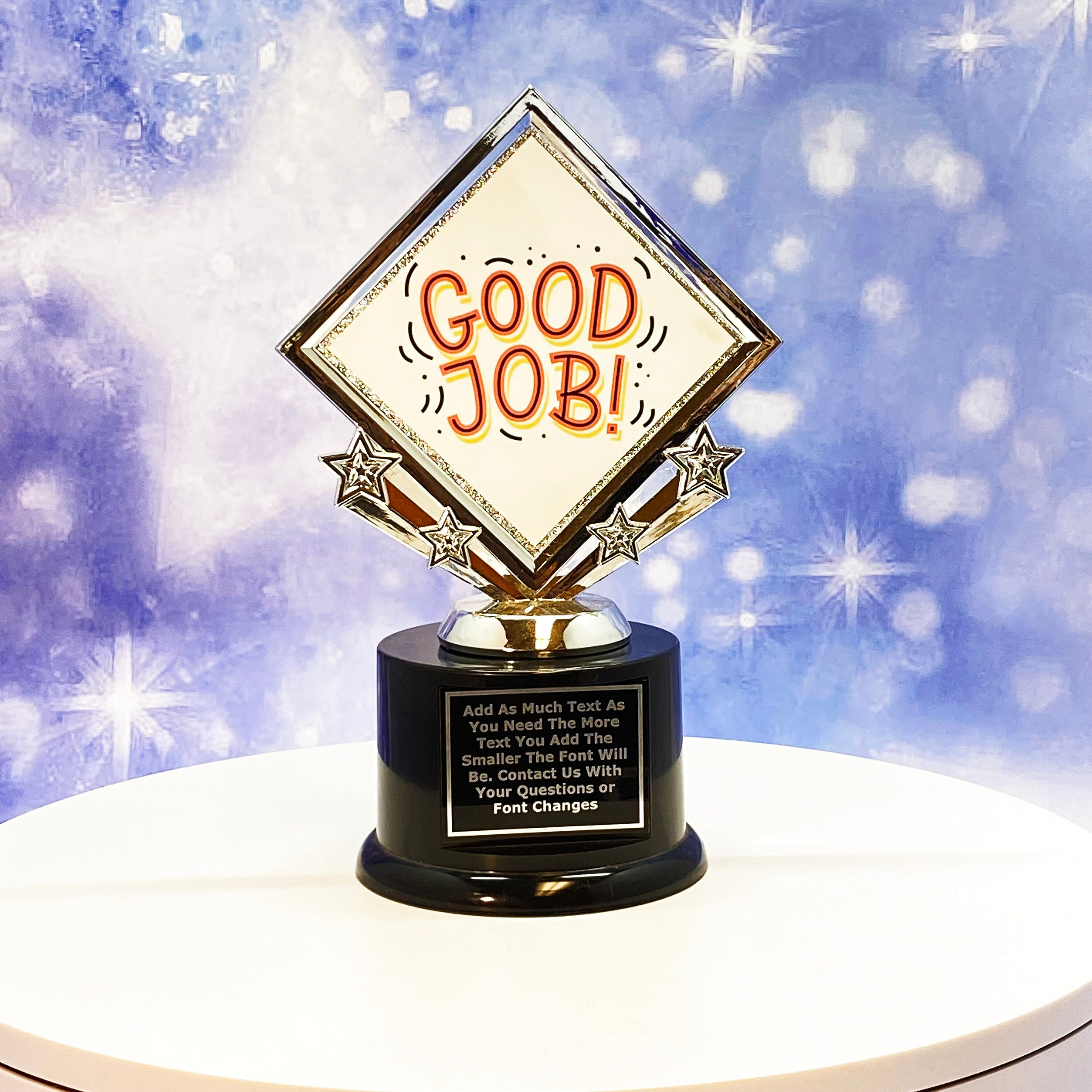 Good Job Trophy