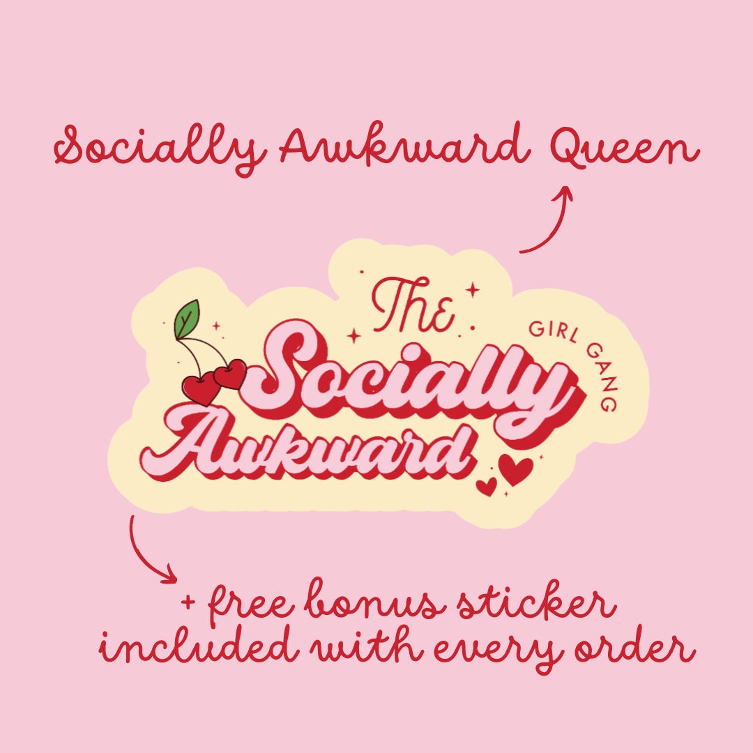 The Socially Awkward Girl Gang Sticker, Female Empowerment Stickers ...