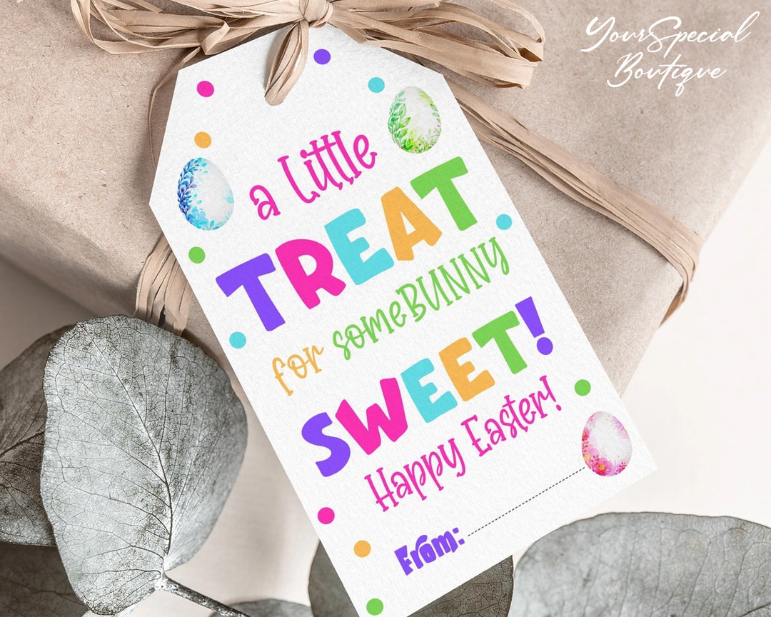 Printable Treat for Someone Sweet Easter Gift Tag, Easter Basket Gift ...