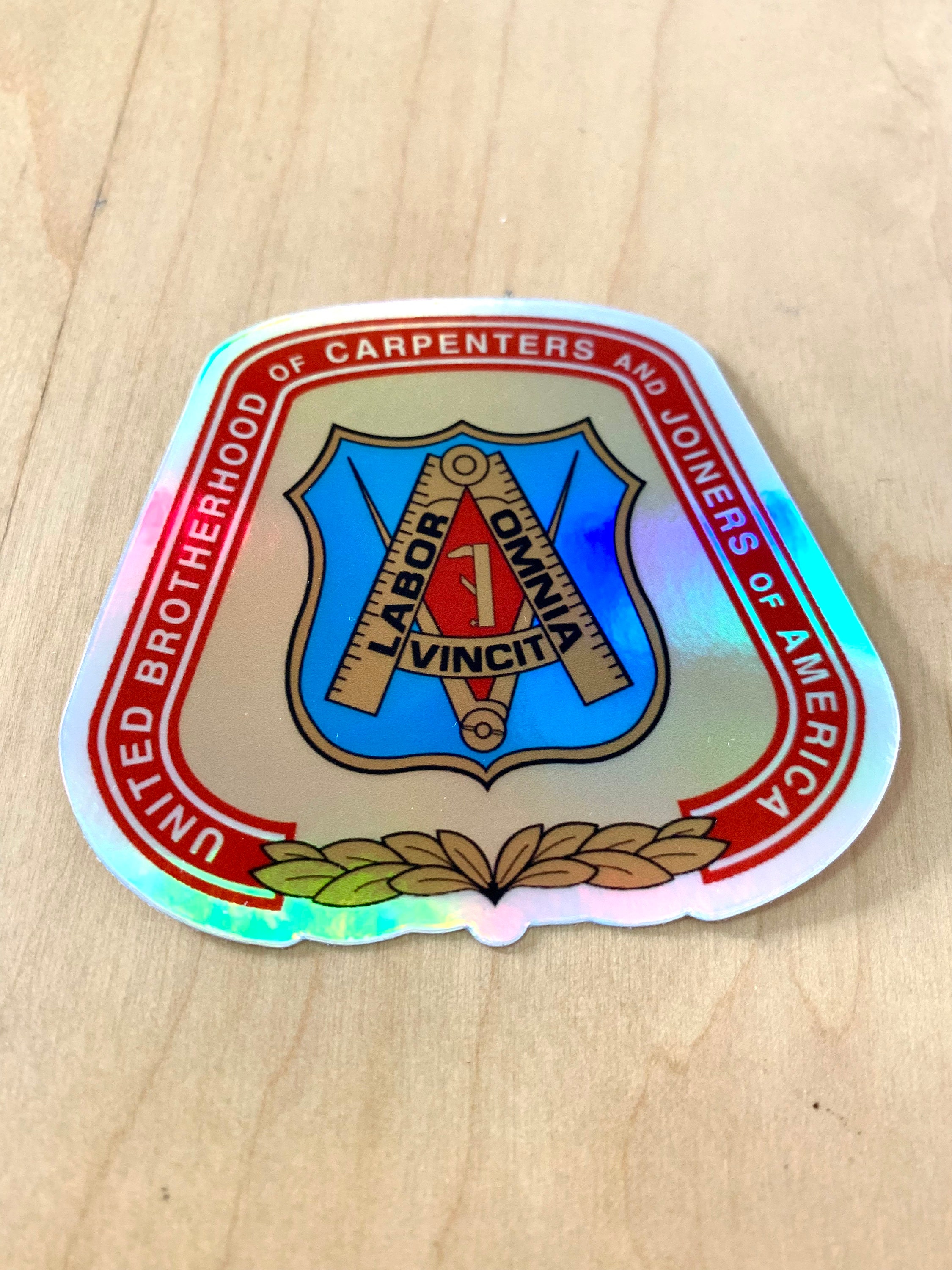 United Brotherhood Carpenters Sticker Holographic Vinyl Decal Labor ...