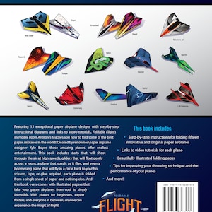 Foldable Flight's Incredible Paper Airplanes — step-by-step ...