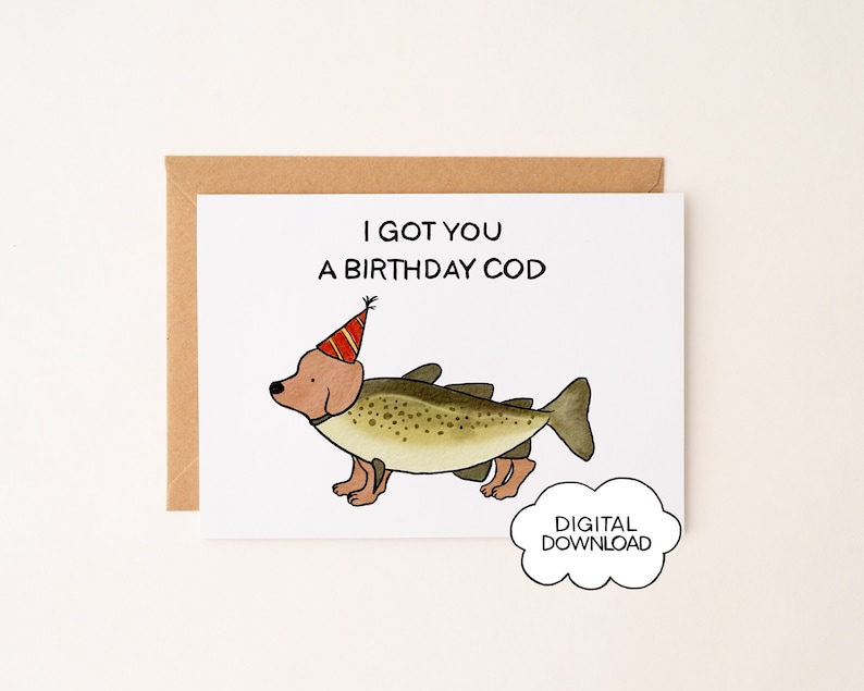 Birthday Cod - Printable Dog Birthday Card, Funny Dog Birthday Card ...