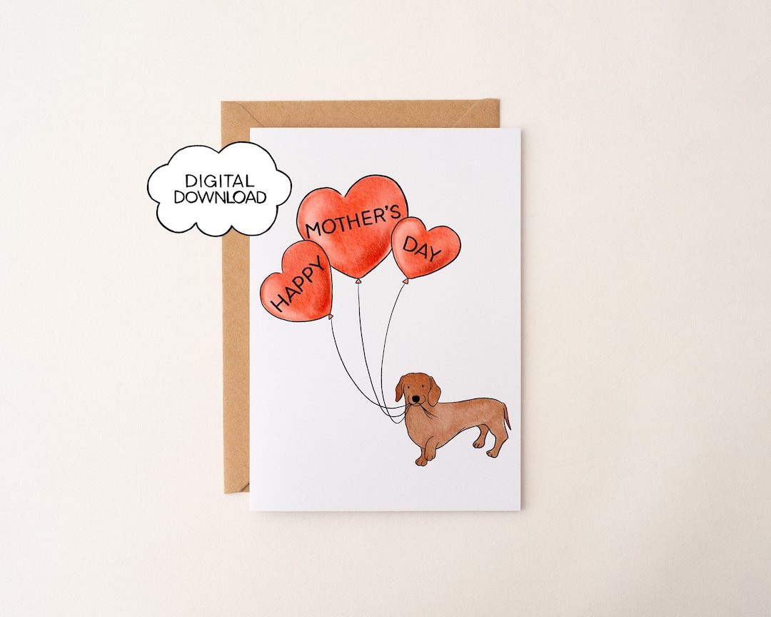 Happy Mother's Day! - Printable Dog Mothers Day Card, Dog Anniversary ...