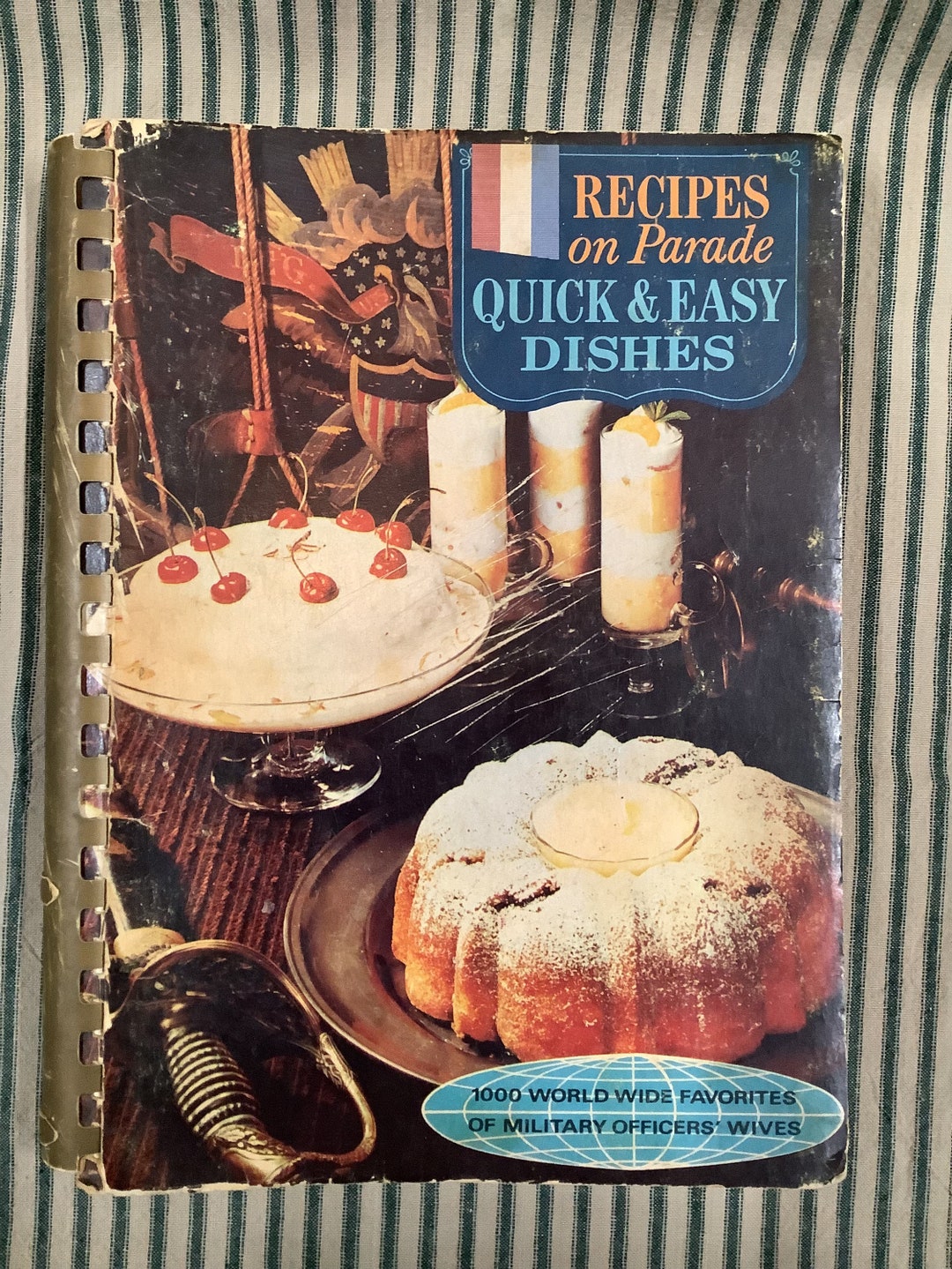 Recipes on Parade Quick and Easy Dishes Cookbook, 1969 Military Wives ...