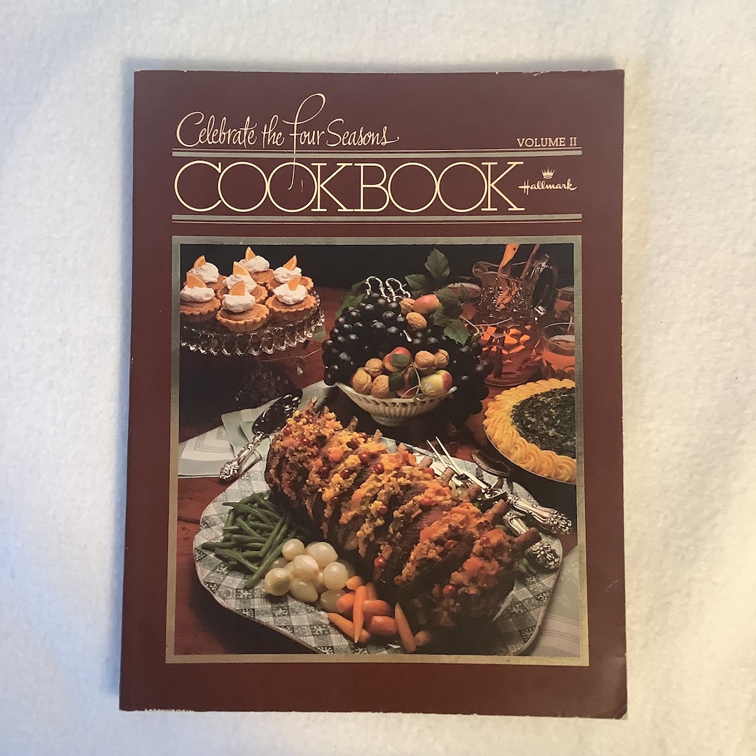 Celebrate the Four Seasons Cookbook Volume 2, Hallmark - Etsy