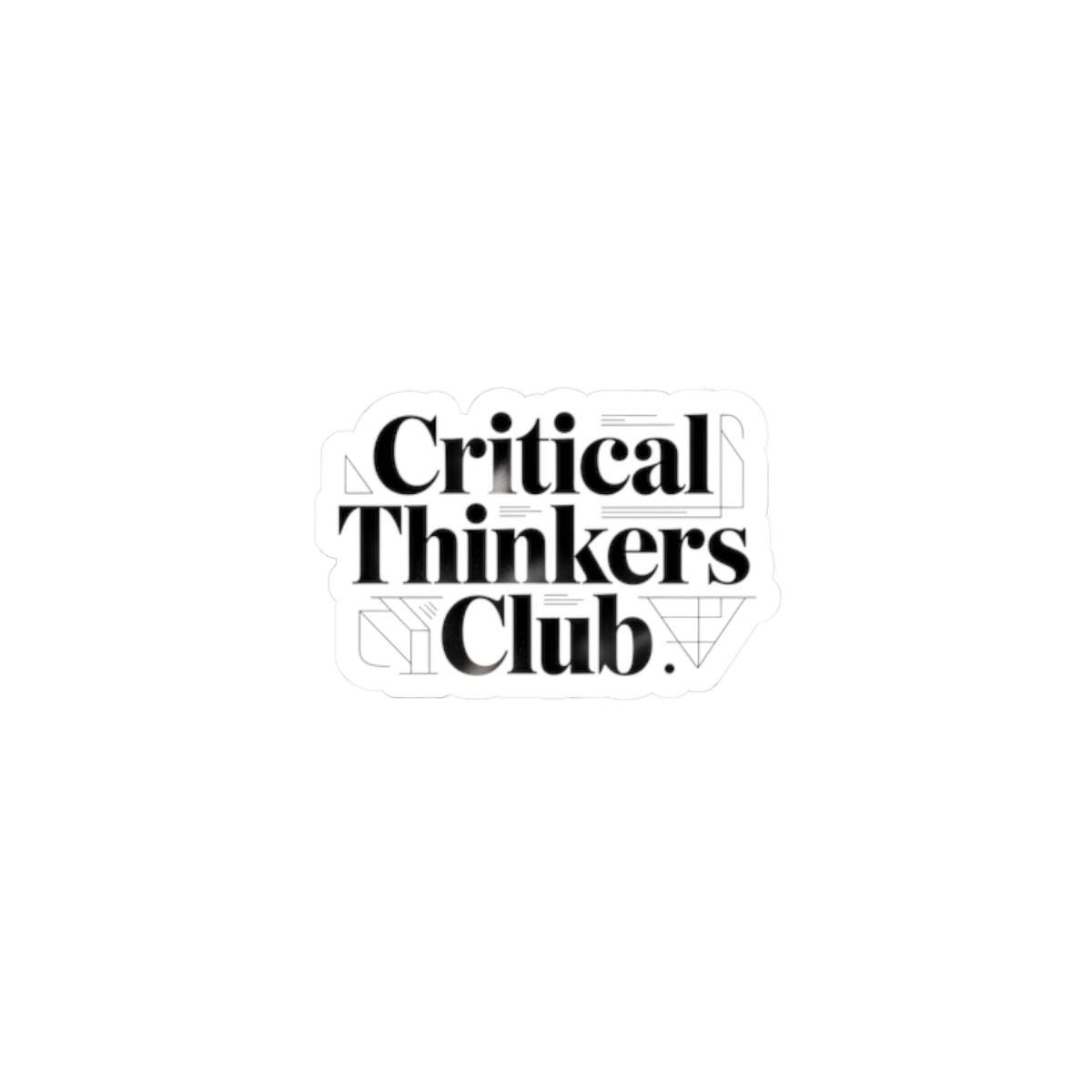 Critical Thinkers Club Sticker | Minimal Nerd Humor, Processing Moment ...