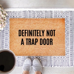 Definitely Not A Trap Door Funny Doormat Welcome Mat Front - Etsy