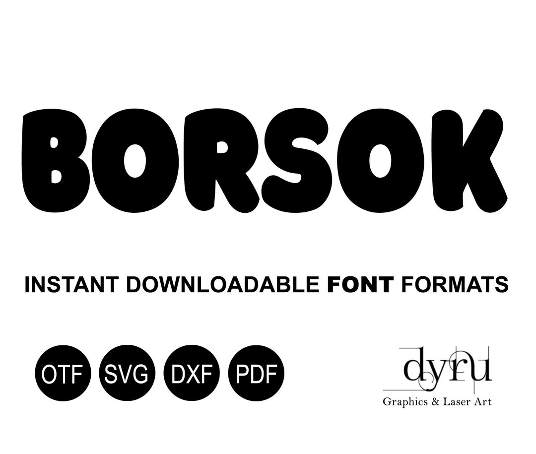 Borsok Font, SVG Font, Bold Font, Round Font, Cricut, Procreate Font ...