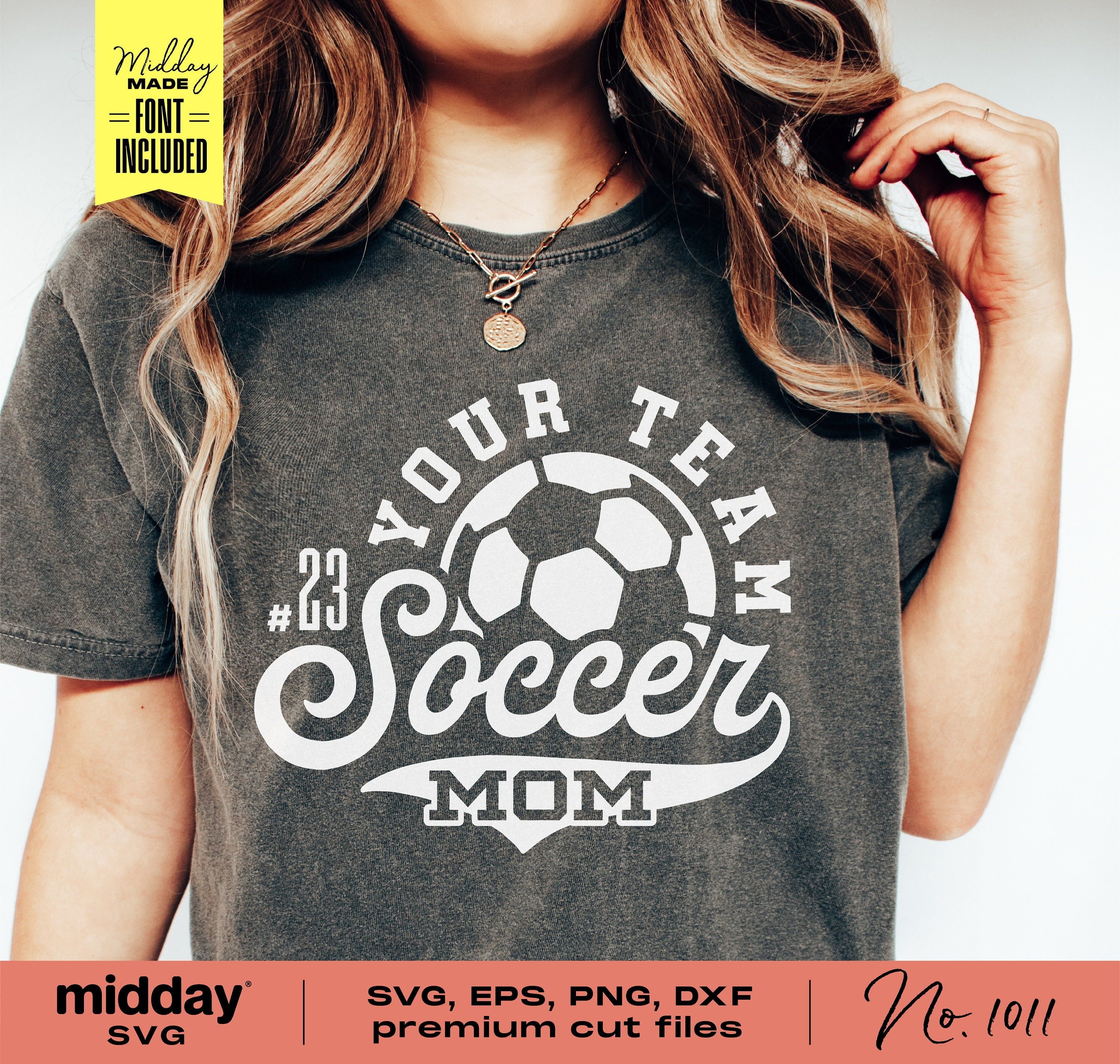 Soccer Mom Team Template Svg Png Dxf Eps Soccer Mom Shirt - Etsy