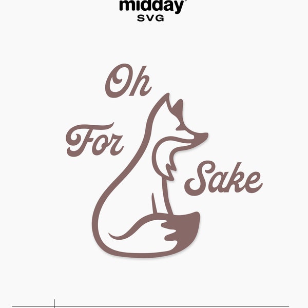 For Fox Sake Svg - Etsy