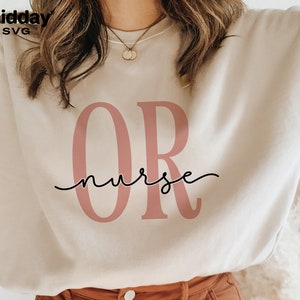 OR Nurse Svg, OR Nurse Shirt Png, Operating Room Nurse Svg, OR Svg ...