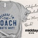 Because I'm the Coach, Coach Svg, Png Dxf Eps, Funny Coach Shirt, PE ...