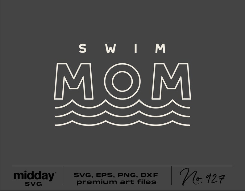 Swim Mom SVG: Decal for Shirts, Stickers, Hats (digital Download) - Etsy