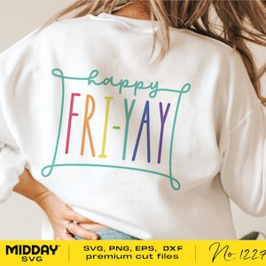 Happy Friyay SVG, Friday Svg, Teacher Shirt Svg, Teacher Life Svg, Mom ...