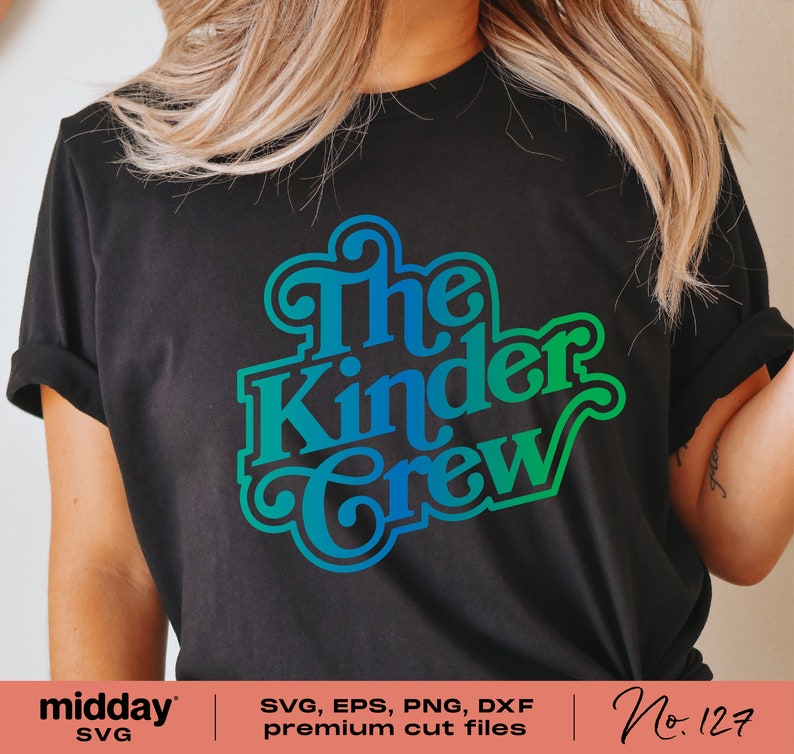 Kinder Crew Svg Png Dxf Eps Kindergarten Crew Teacher - Etsy