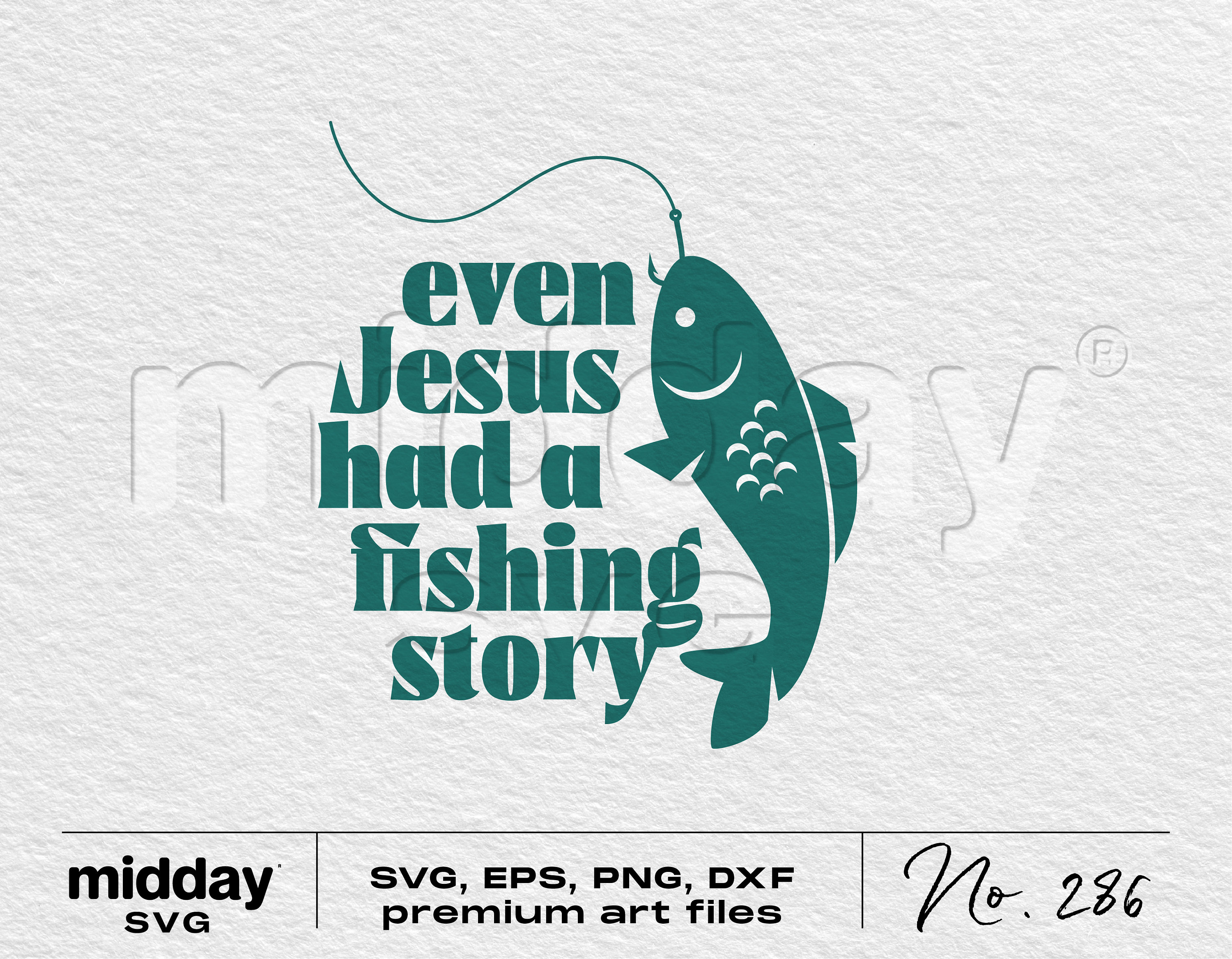 Even Jesus Had a Fishing Story Christian SVG Files Fishing - Etsy