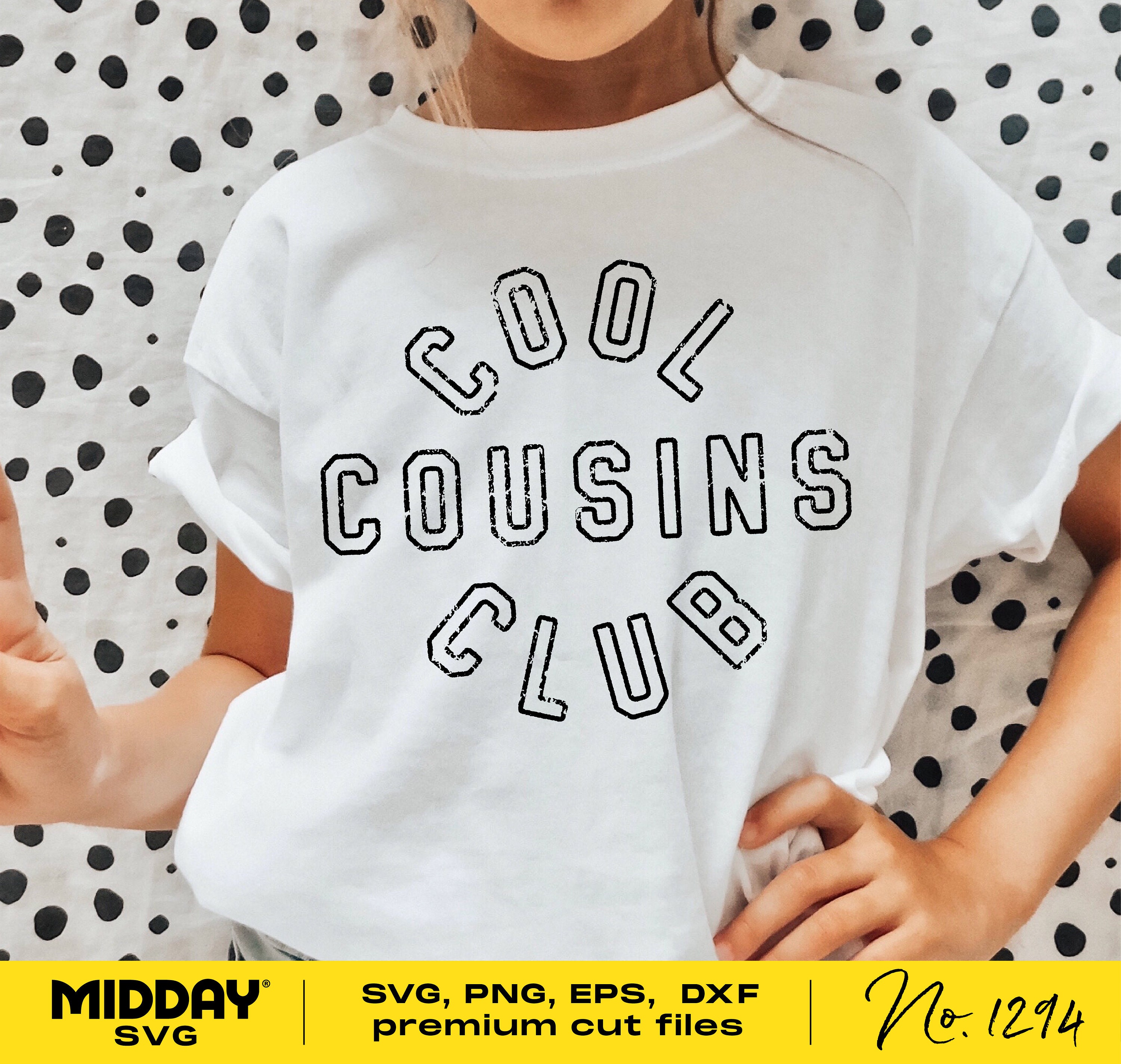 Cool Cousins Club Svg, Png Dxf Eps, Cousins Shirt, Family Reunion ...