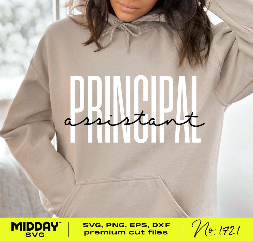 Assistant Principal Svg, Png Eps Dxf Ai, Appreciation Shirt ...