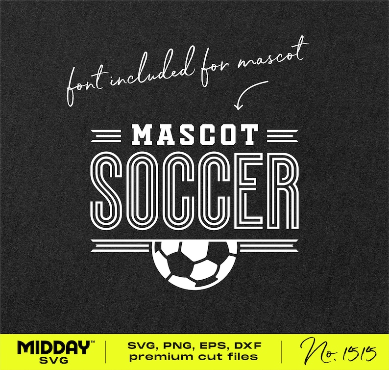 Soccer Team SVG, Mascot Font (digital Download) - Etsy