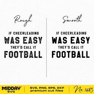 Funny Cheer Svg, They'd Call It Football, Cheerleading Sayings, Cheer ...