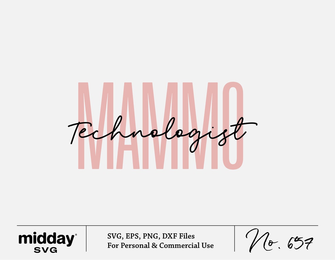 Mammography Tech Svg Mammogram Png Mammo Technologist Svg | Etsy