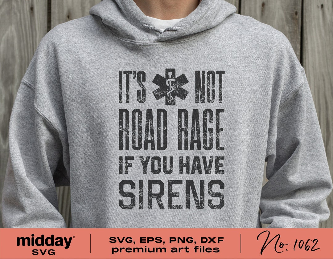Road Rage Paramedic SVG, Funny Medic Shirt Design (digital Download) - Etsy